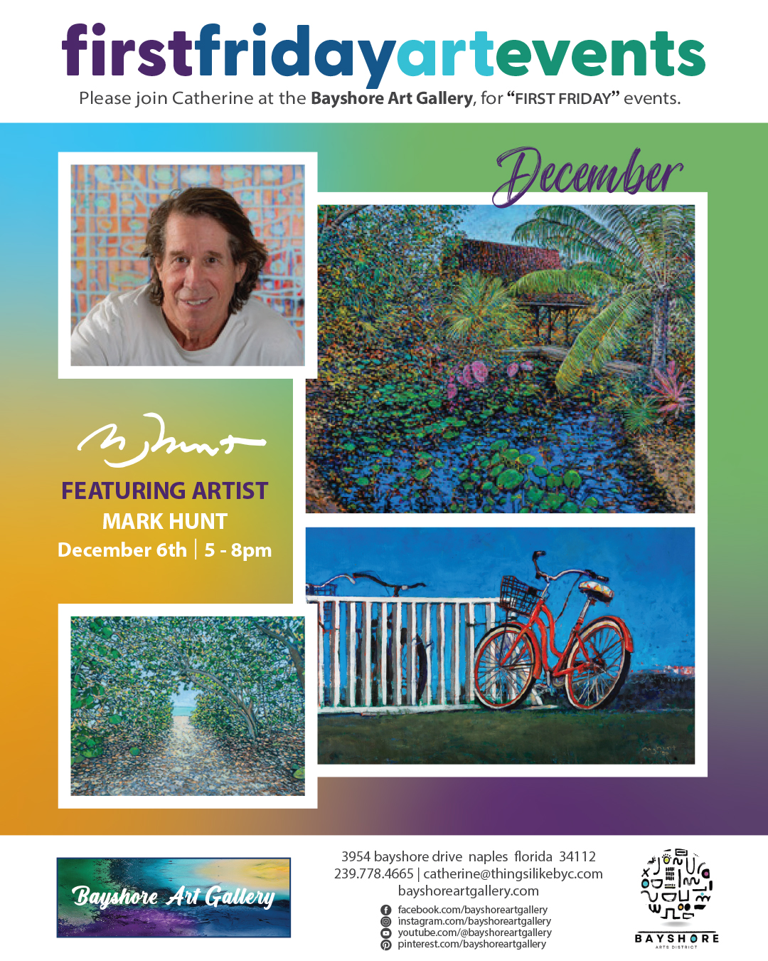 First Fridays in The Bayshore Arts District Mark J Hunt - Bayshore Art ...